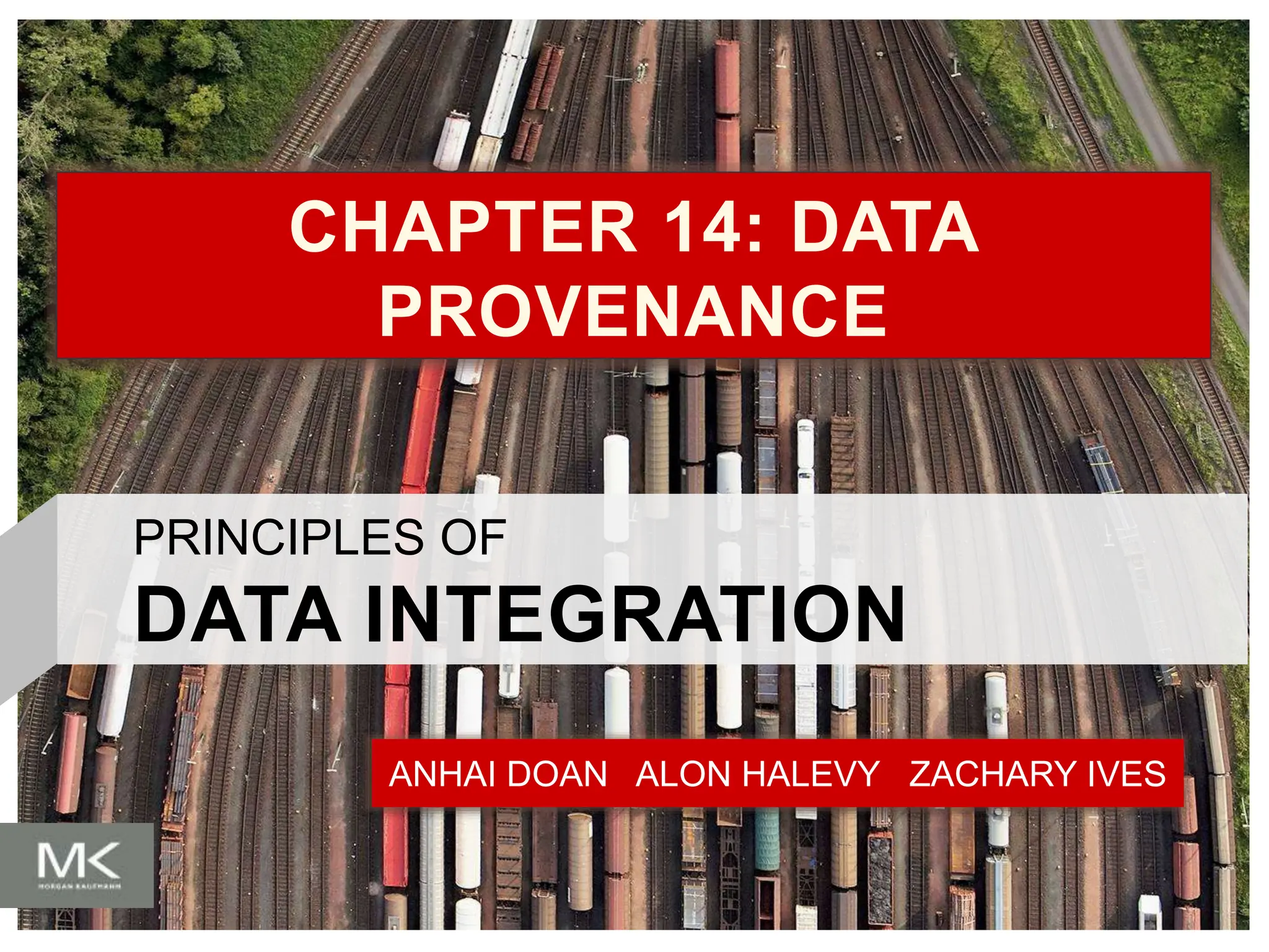 Data integration and provenance-Chapter-14 | PPT
