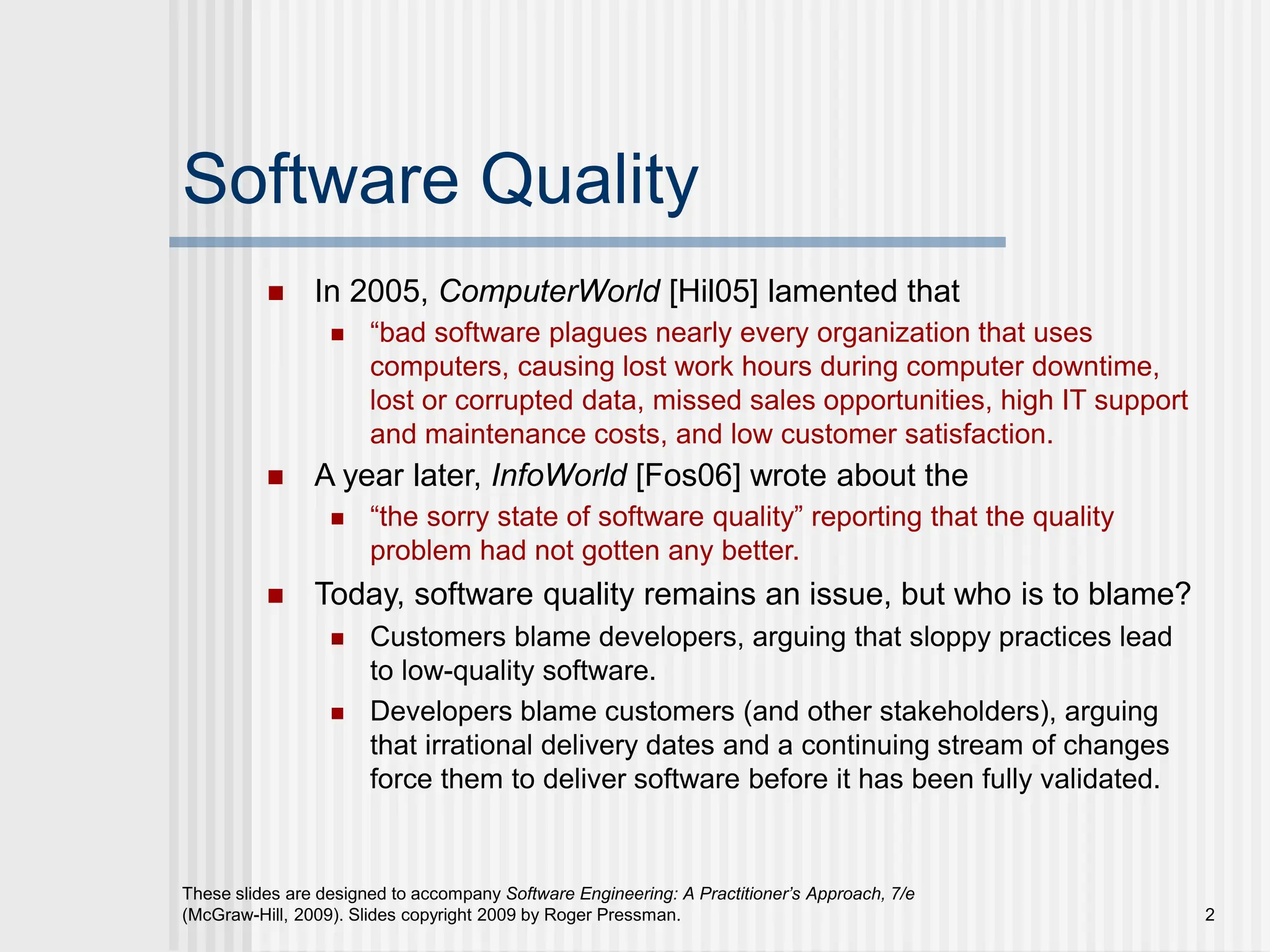 Effective Software Process The Software Quality Dilemma | PPT