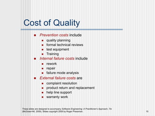 Effective Software Process The Software Quality Dilemma | PPT