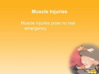 Chapter 14 Bone, Joint, and Muscle Injuries | PPTX