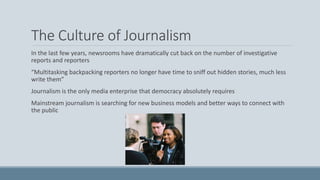 Chapter 14 The Culture of Journalism | PPTX