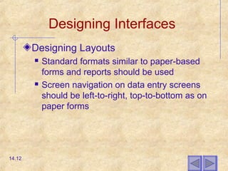 Chapter14 designing interfaces and dialogues | PPT