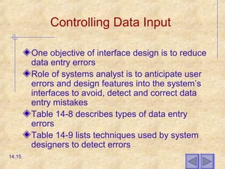 Chapter14 designing interfaces and dialogues | PPT