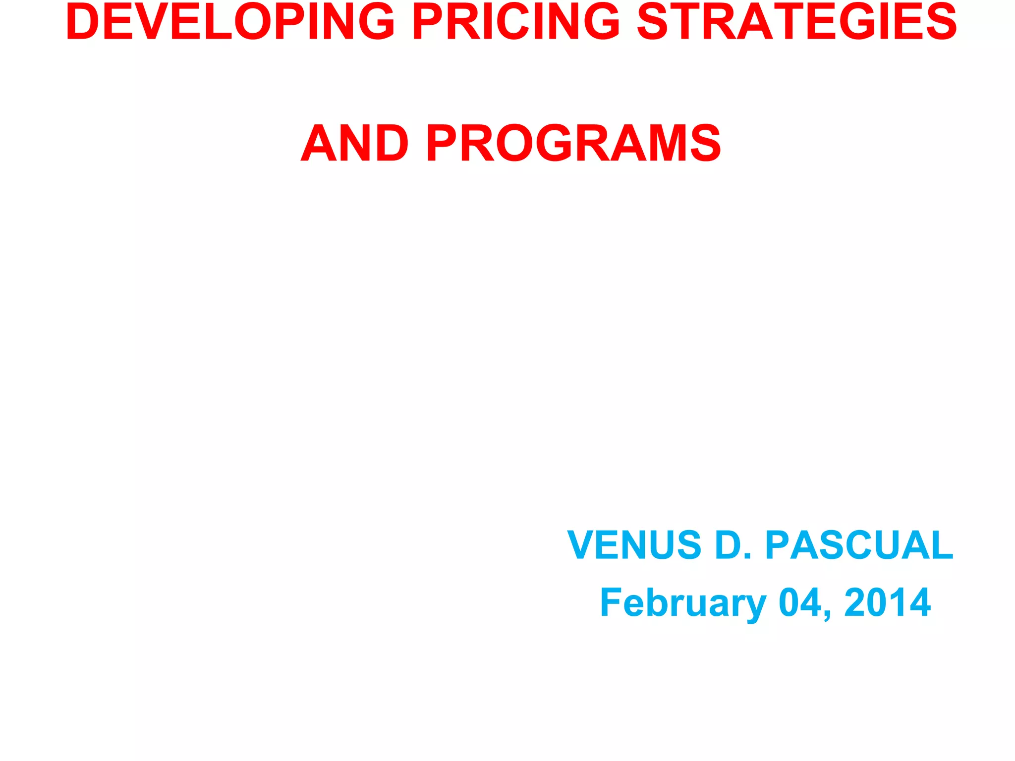 Chapter 14 developing pricing strategies | PPT