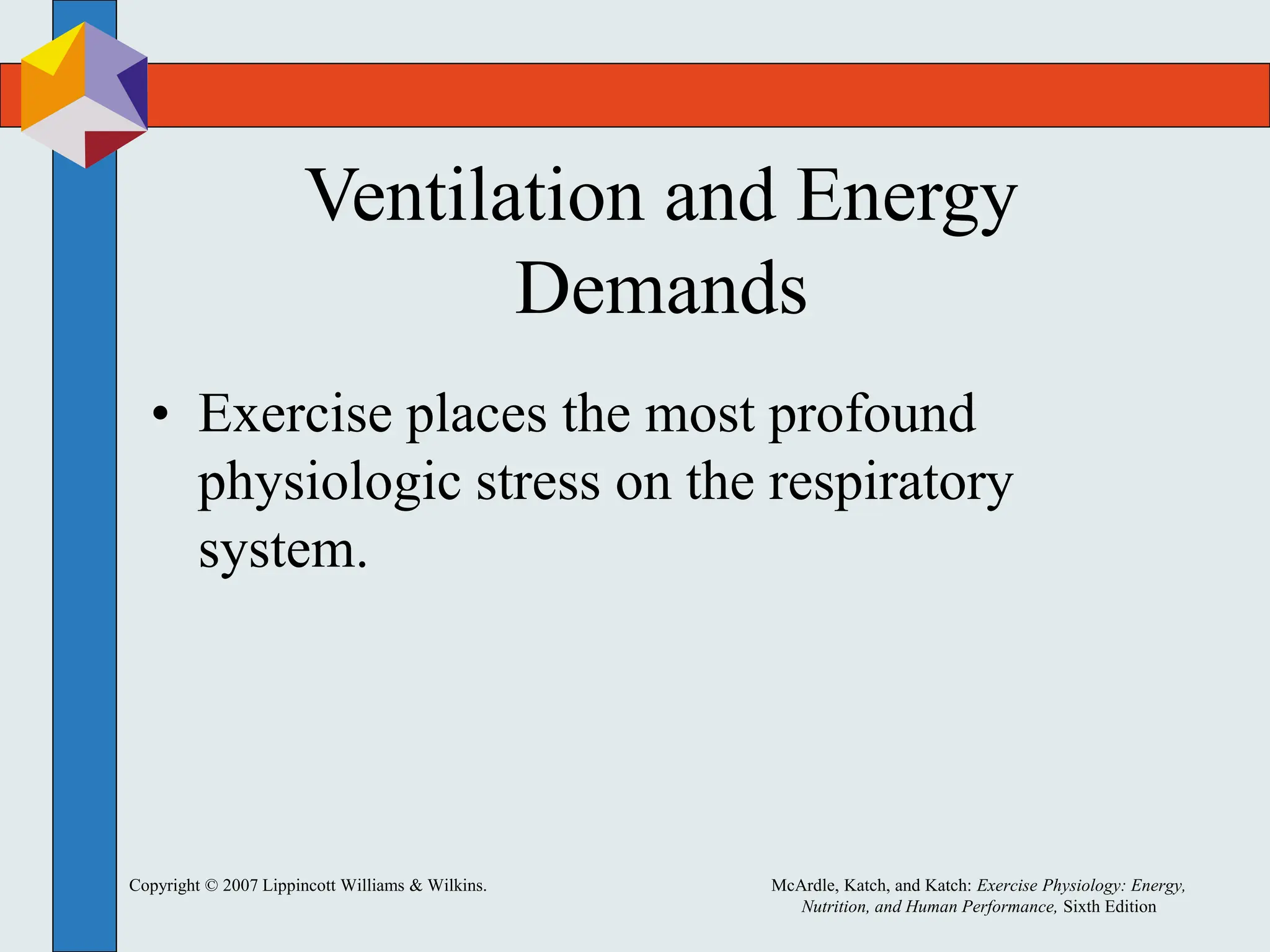 Chapter14 Dynamics of Pulmonary Ventilation (2).ppt