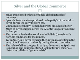 AP WORLD HISTORY - Chapter 14: Economic transformations: Commerce and ...