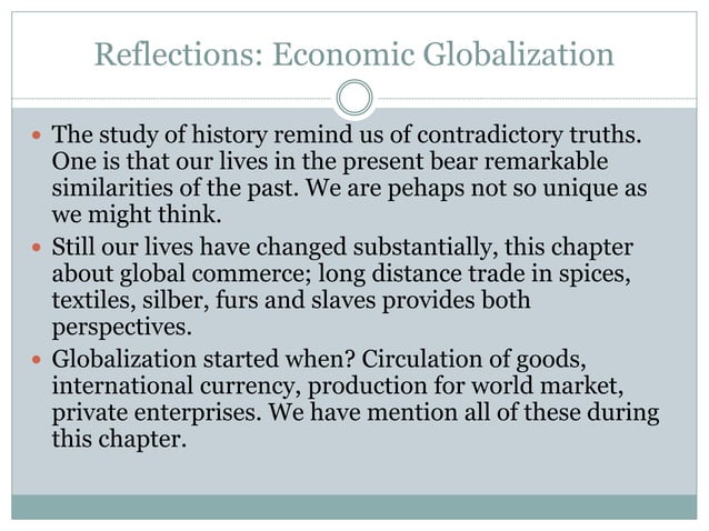 AP WORLD HISTORY - Chapter 14: Economic transformations: Commerce and ...