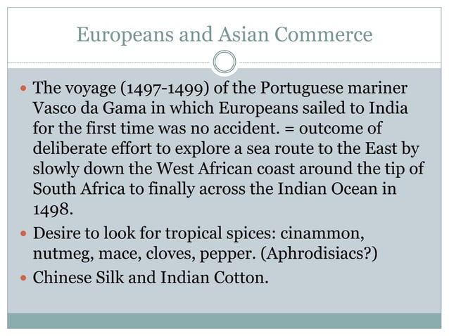 AP WORLD HISTORY - Chapter 14: Economic transformations: Commerce and ...
