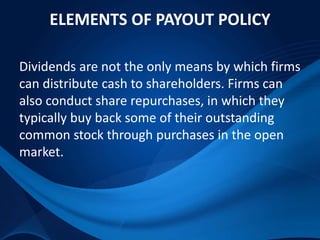 Payout Policy - Chapter 14 Gitman Book | PPTX