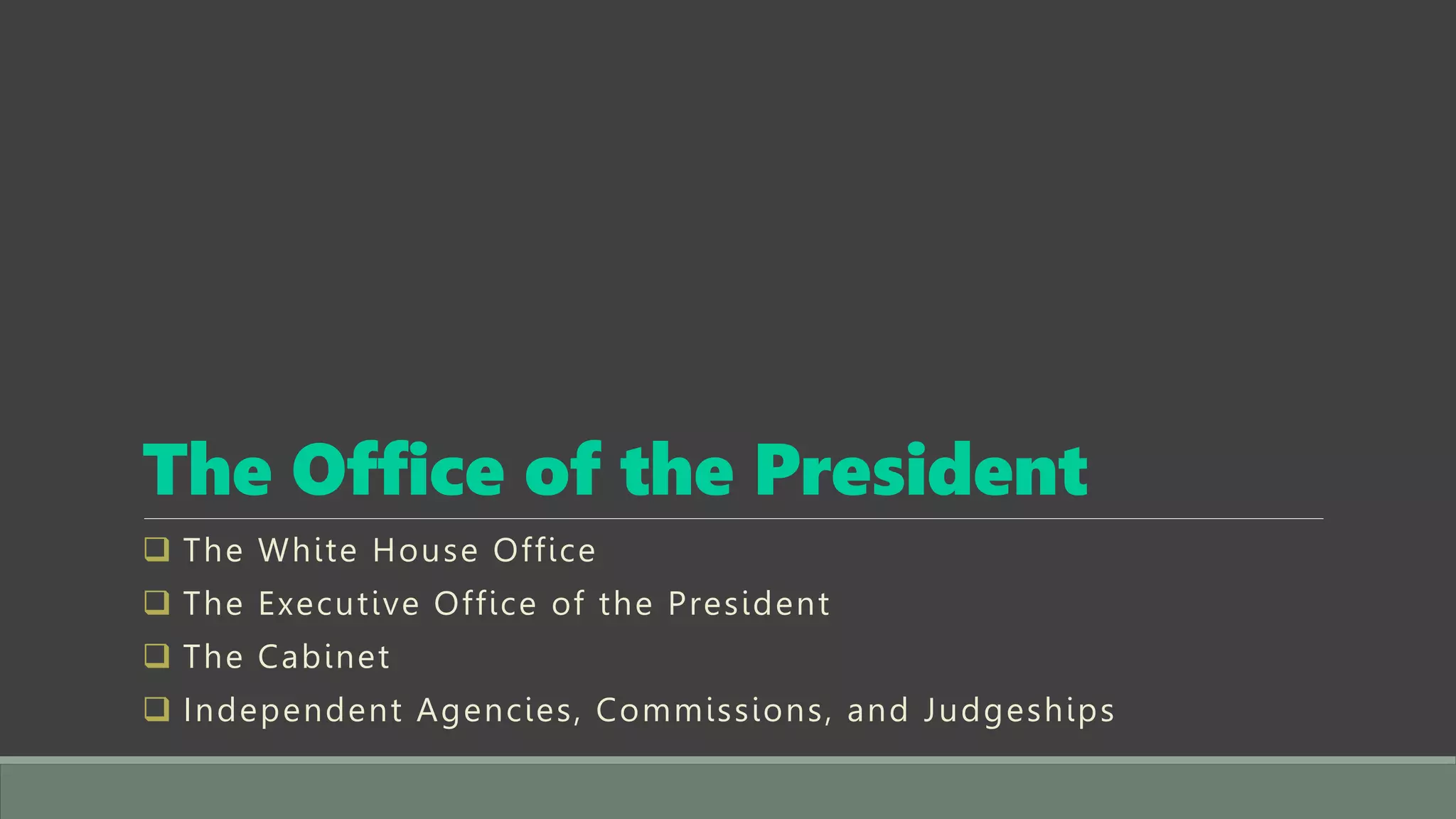 chapter_14_PowerPoint_presentation_-_Presidency.pptx