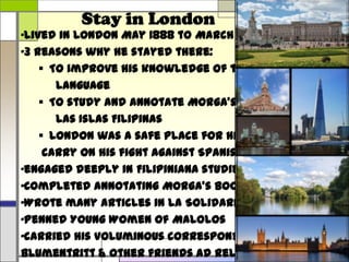 Chapter 15 Life and Works of Rizal in London | PPTX
