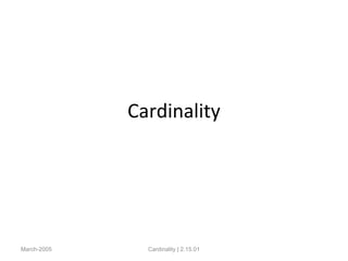 cardinality1 | PPT | Databases | Computer Software and Applications
