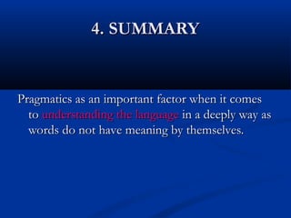 Chapter_1_5 about pragmatics in English.ppt