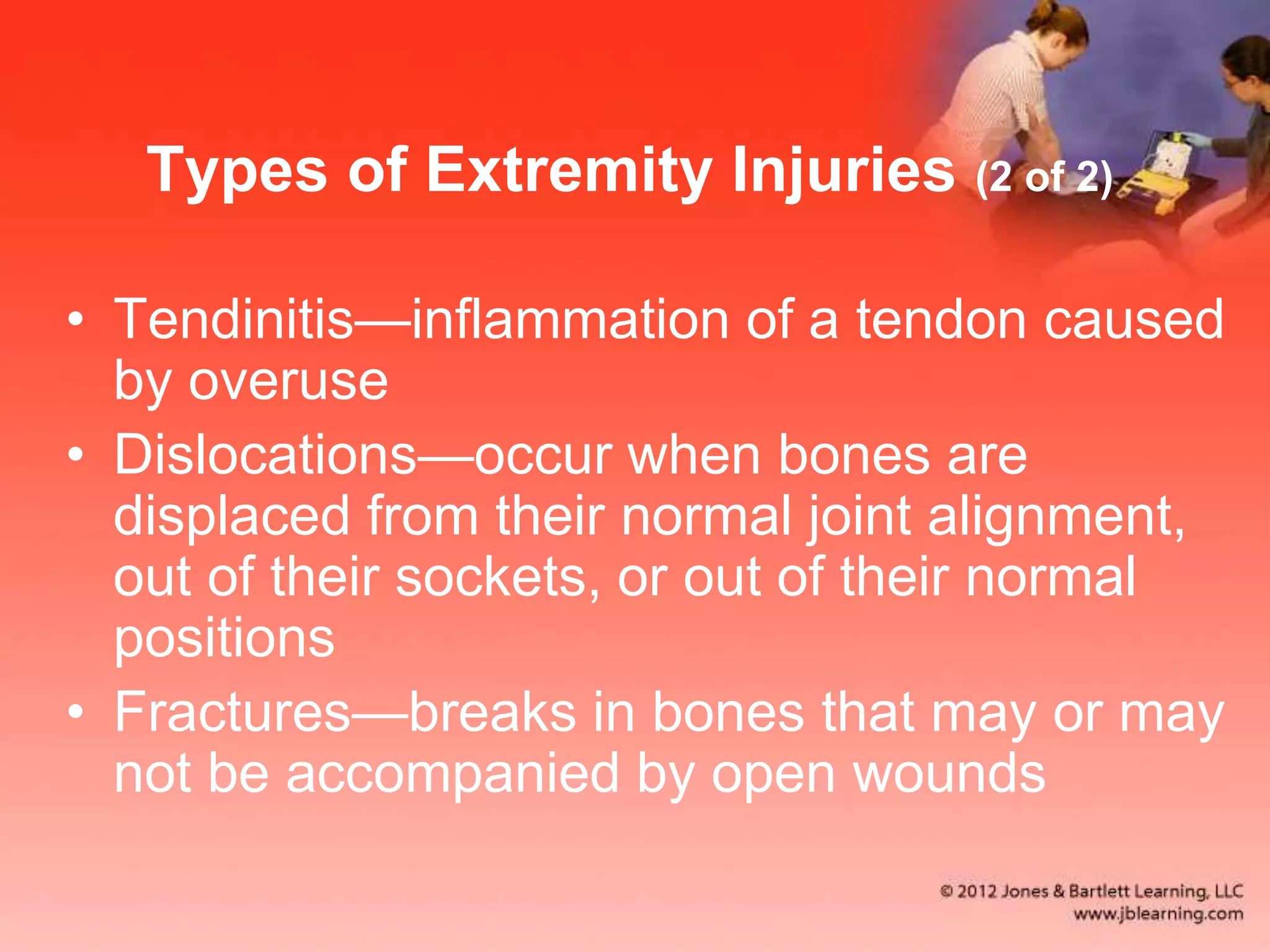 Chapter 15 Extremity Injuries | PPTX