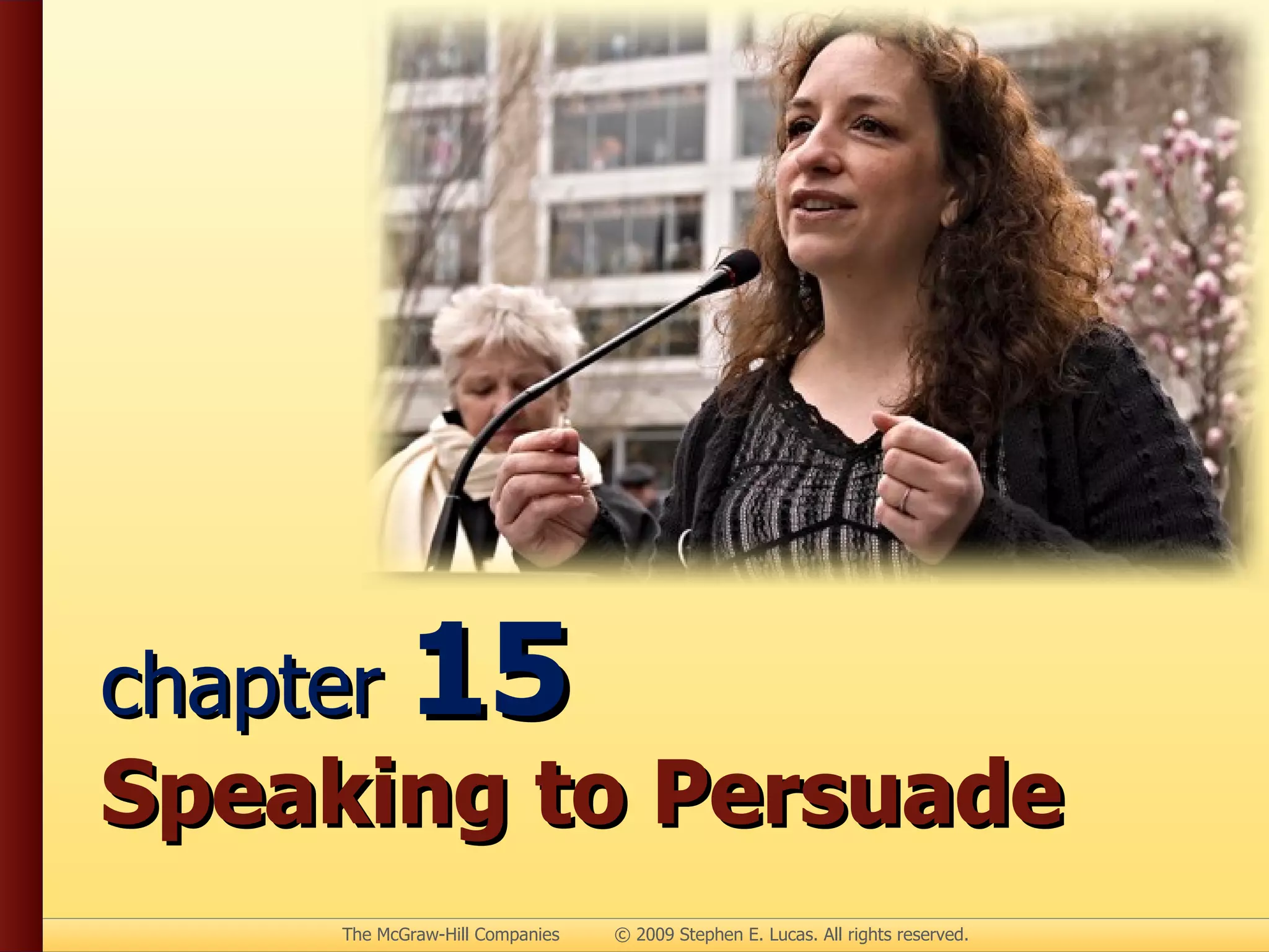 Chapter 15 - Speaking to Persuade | PPT