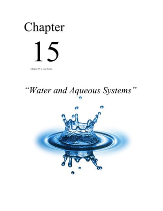 Chemistry - Chp 15 - Water and Aqueous Systems - Notes | DOC