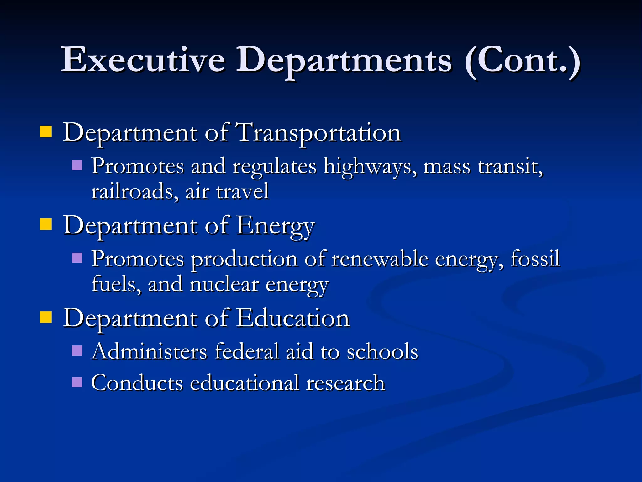 Chapter 15 section 3 (the executive departments) | PPT