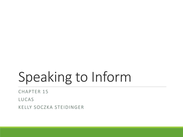 chapter15 Speaking to Inform lesson of public speaking | PPT