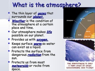 Atmospheric Layers, Air Pressure, Weather Variables | PPT