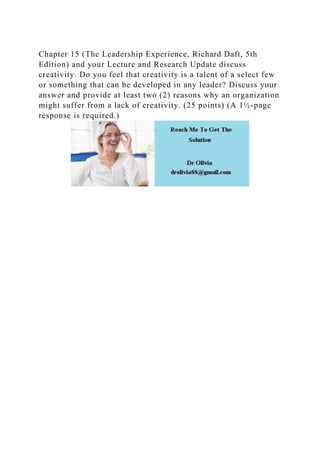 Chapter 15 (The Leadership Experience, Richard Daft, 5th Edition) an.docx