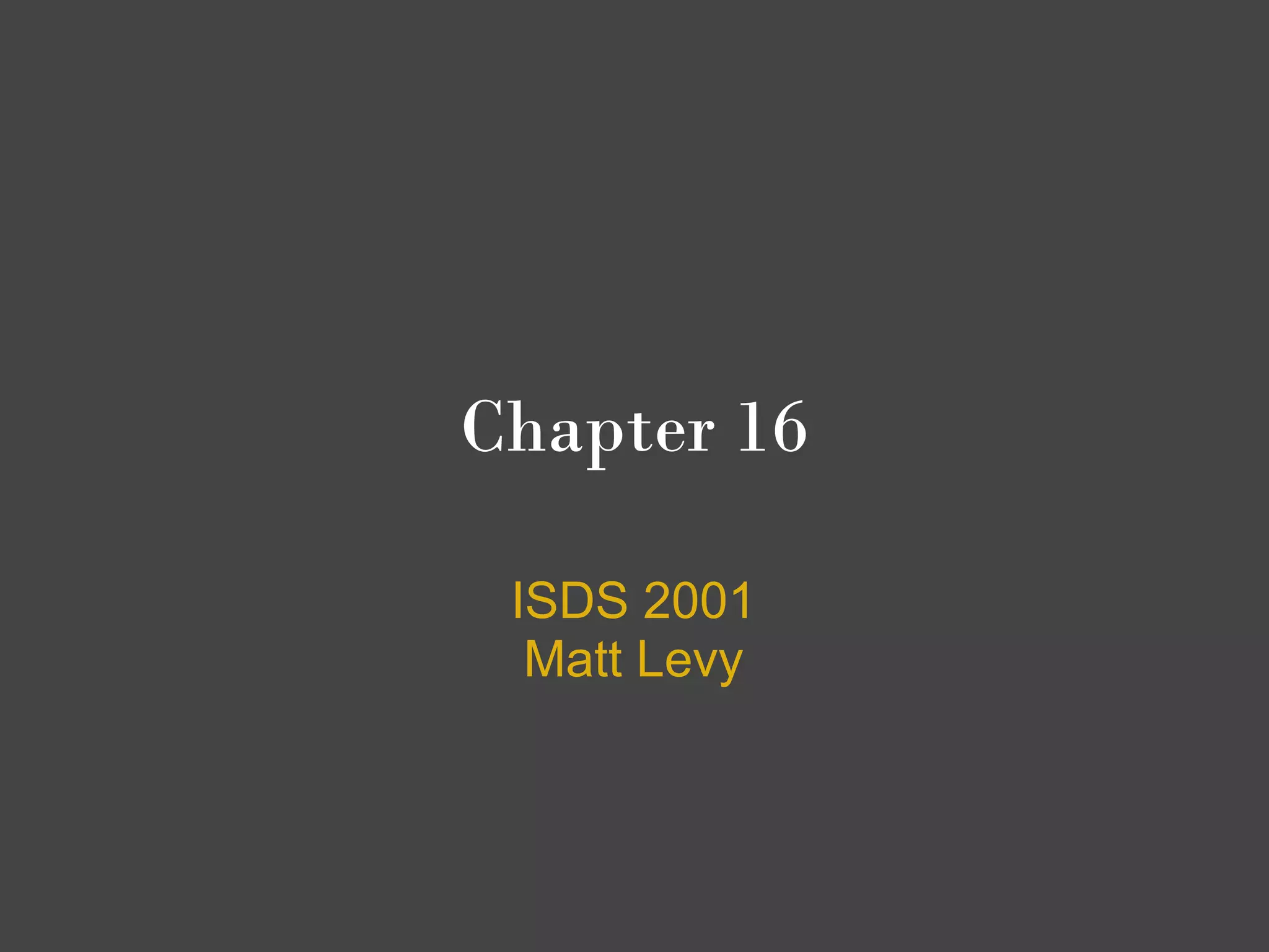 Chapter 16 | PPT