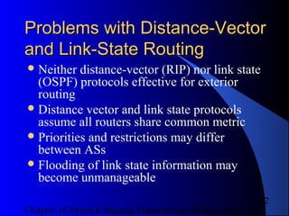 Exterior Routing Protocols And Multi casting Chapter 16 | PPT