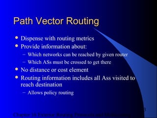 Exterior Routing Protocols And Multi casting Chapter 16 | PPT