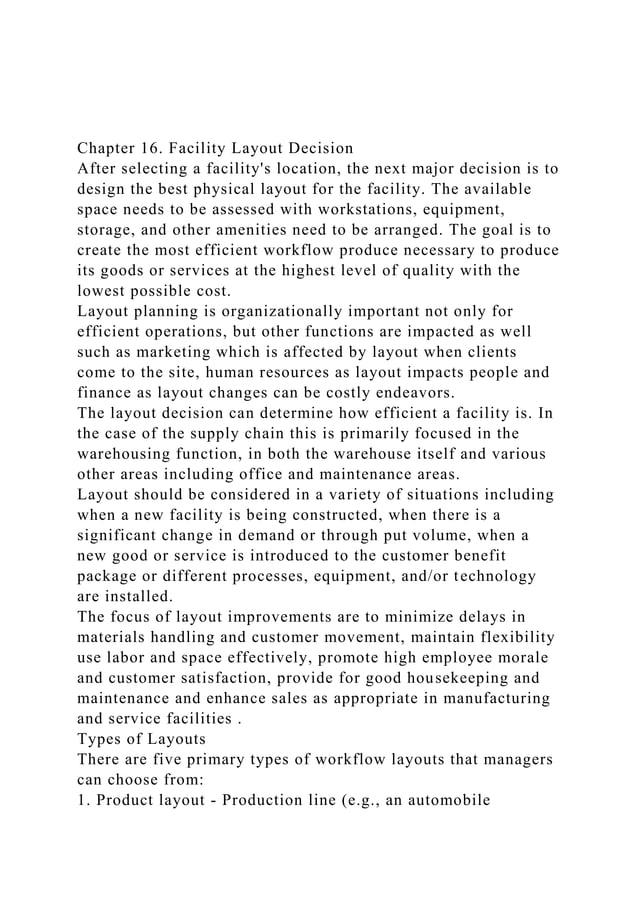 Chapter 16. Facility Layout DecisionAfter selecting a facility.docx
