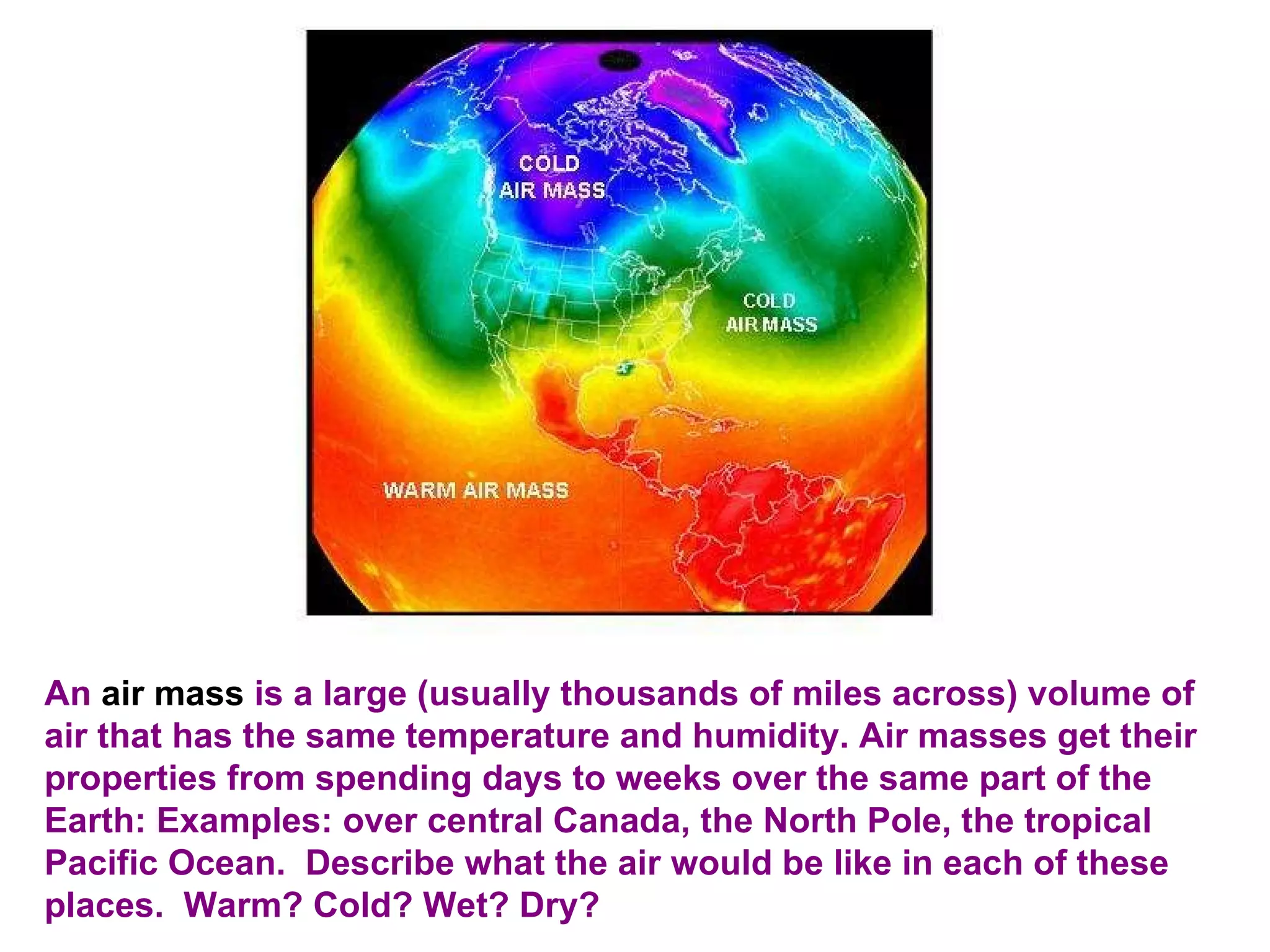 Chapter 16 2 Air Masses, Fronts And Weather Maps Andie | PPT