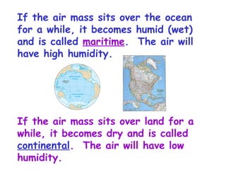 Chapter 16 2 Air Masses, Fronts And Weather Maps Andie | PPT | Weather ...