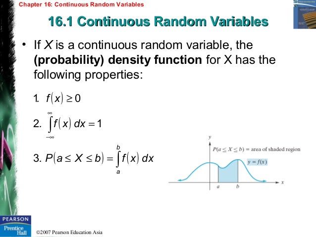 Chapter 16 - Continuous Random Variables Chapter 16 - Continuous Random Variables