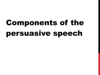 Chapter 16: Persuasive public speaking | PPT