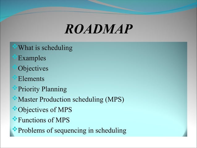 Chapter 16 - Scheduling in Management.ppt