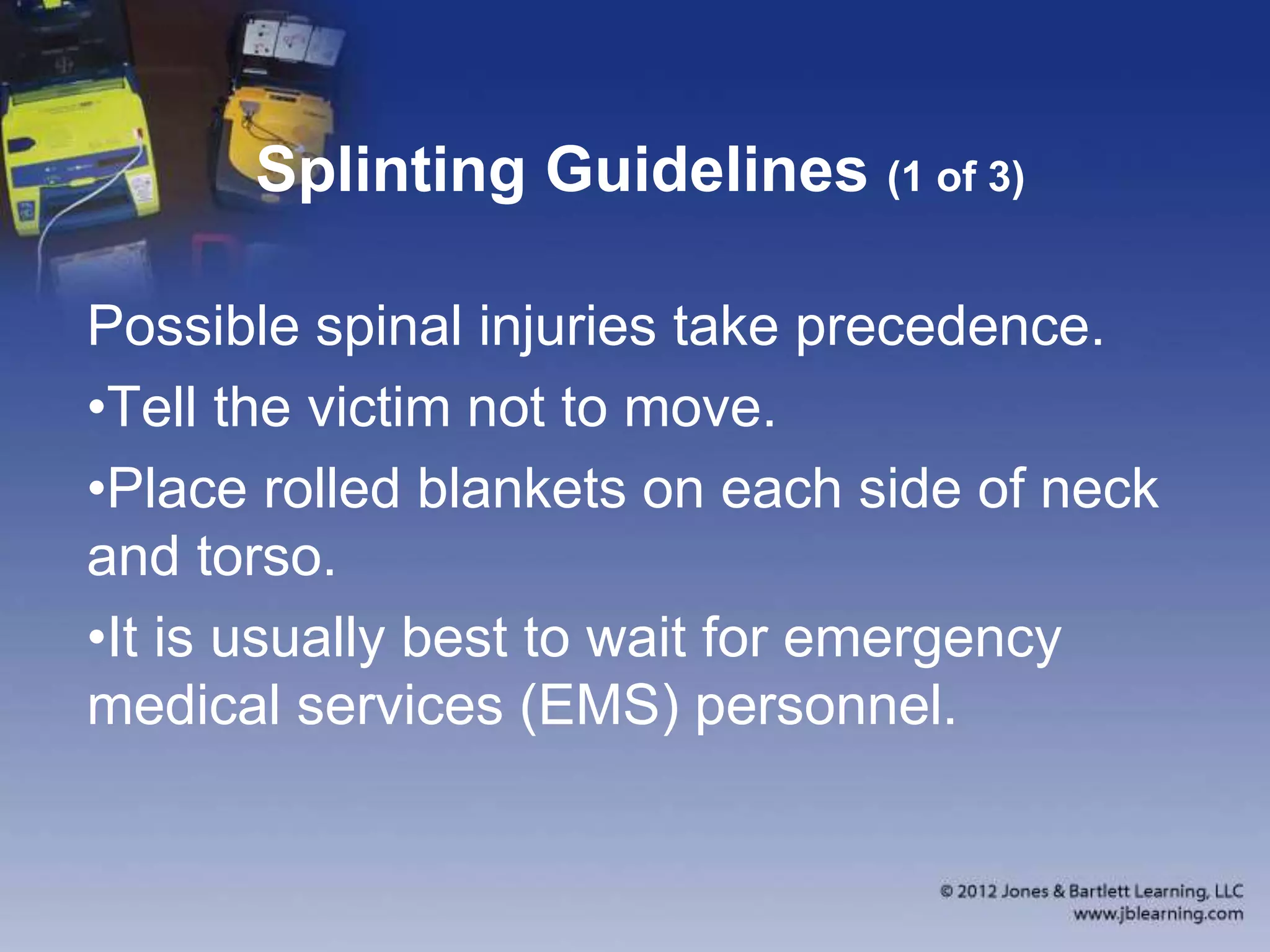 Chapter 16 Splinting Extremeties | PPTX