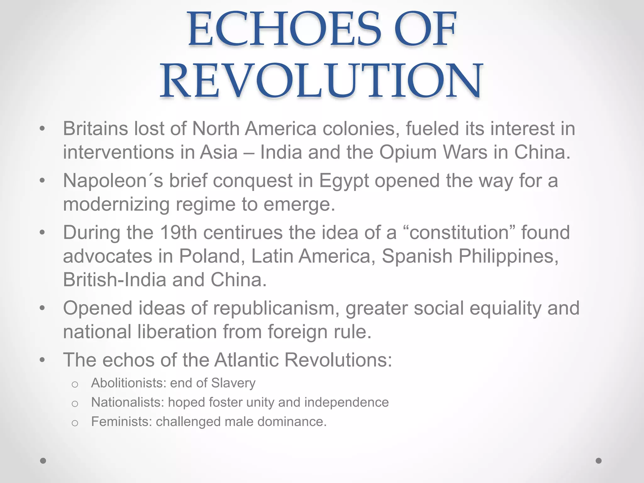 AP WORLD HISTORY: Chapter 16 Atlantic Revolutions: Global Echoes 1750 ...