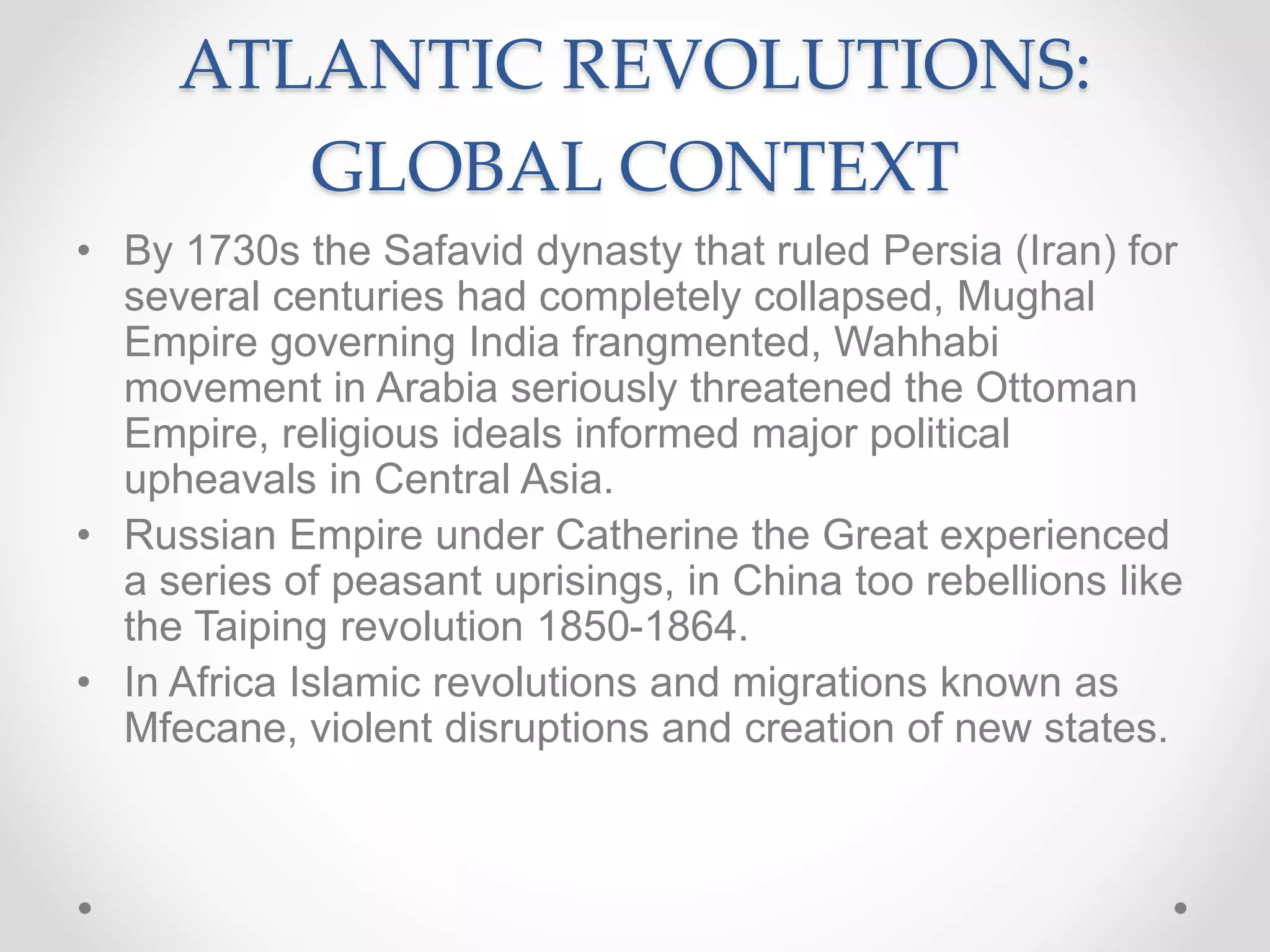 AP WORLD HISTORY: Chapter 16 Atlantic Revolutions: Global Echoes 1750 ...