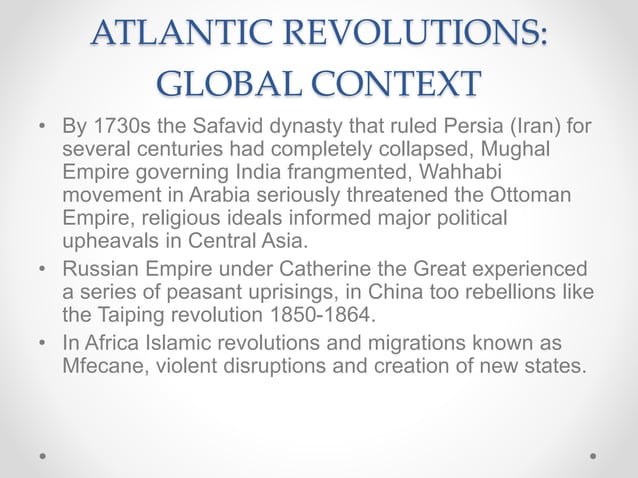 AP WORLD HISTORY: Chapter 16 Atlantic Revolutions: Global Echoes 1750 ...
