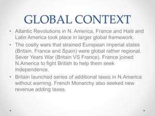 AP WORLD HISTORY: Chapter 16 Atlantic Revolutions: Global Echoes 1750 ...