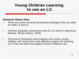 Chapter 16 Young Children learning languages | PPT