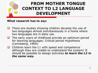 Chapter 16 Young Children learning languages | PPT
