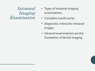Chapter 16: Intro to Dental Imaging Examinations | PPT