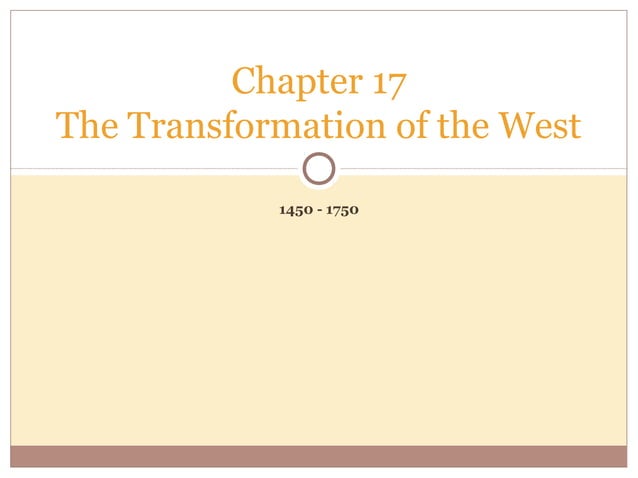 Chapter 17- The Development of the West | PPT
