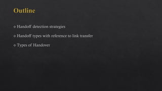 "Handoff Detection and Handover Techniques in Cellular Systems: Strategies Including MACHO, NCHO ...
