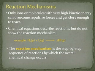 Chapter 17.3 : The Reaction Process | PPTX