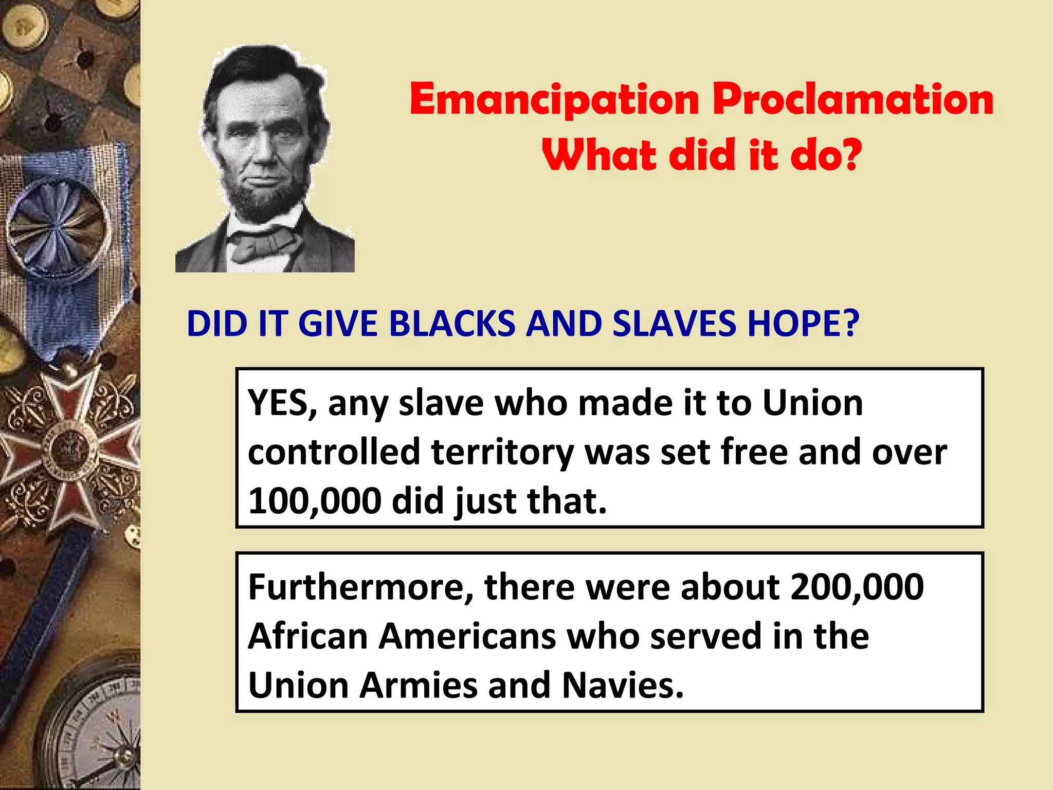Chapter 17, lesson 2 emancipation proclamation for website | PPT
