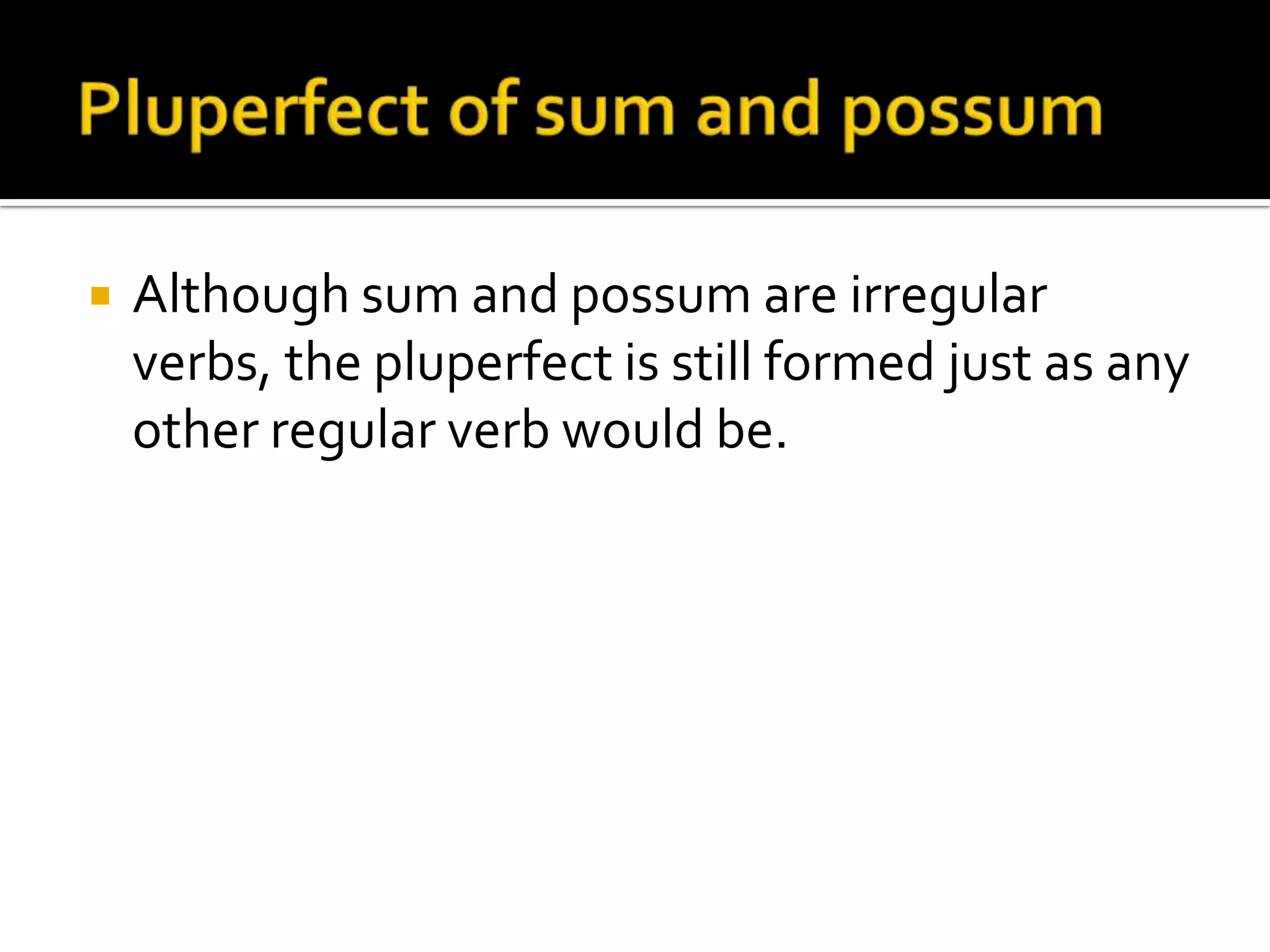 Chapter 17 pluperfect tense | PPTX