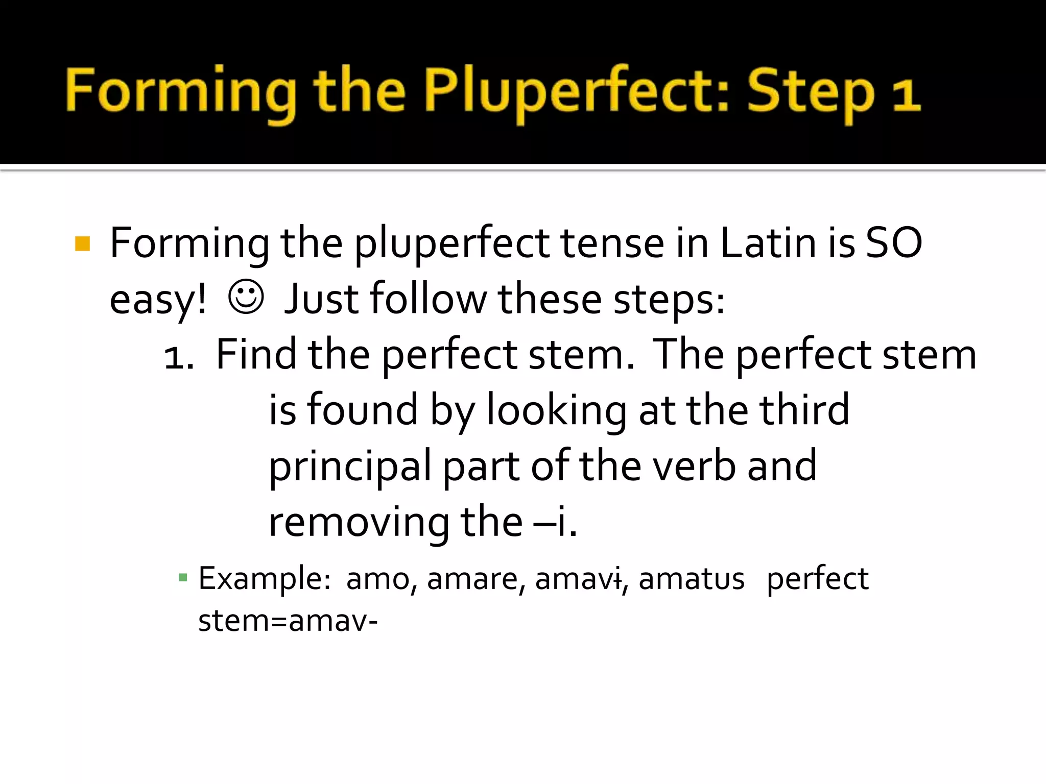 Chapter 17 pluperfect tense | PPT