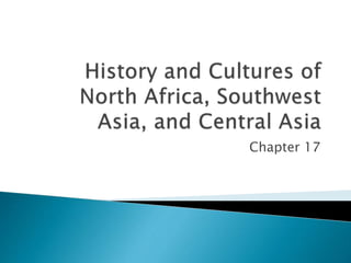 Chapter 17 powerpoint | PPTX | Islam | Religion & Spirituality