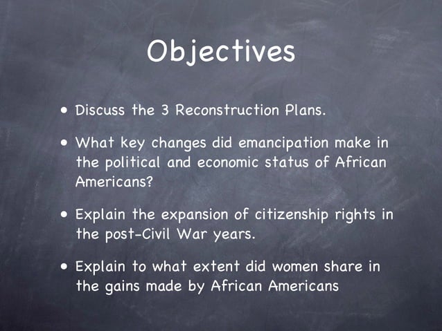 Chapter 17 Reconstruction-updated | PPT