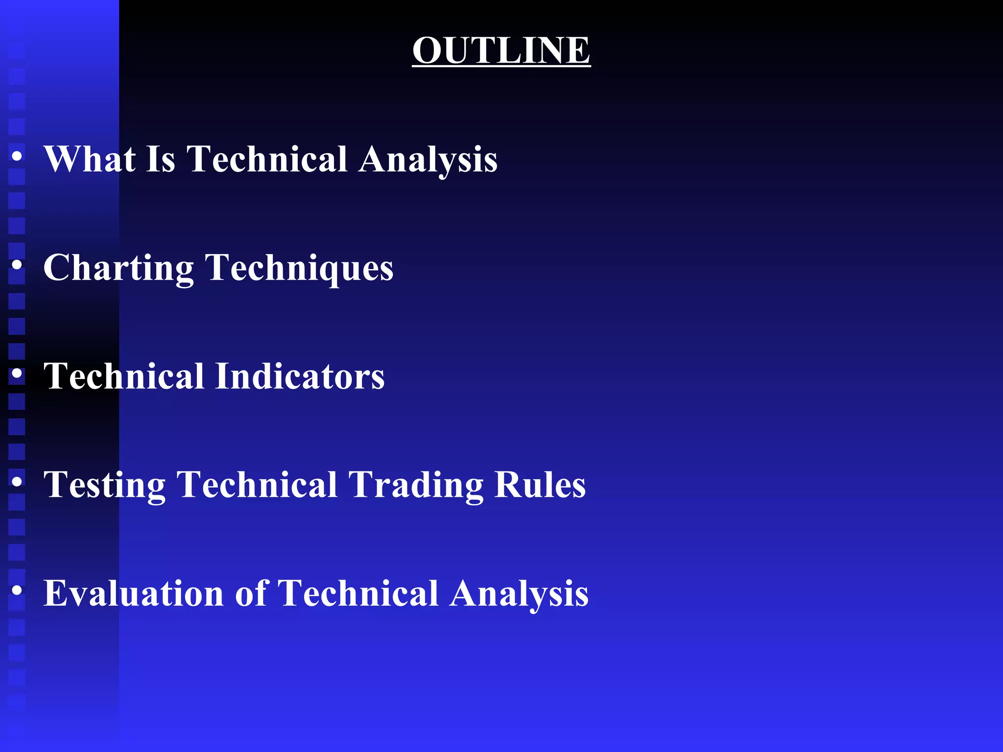 Chapter 17 technical analysis | PPT